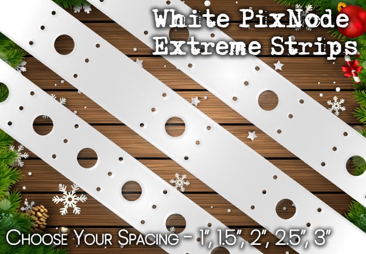 PixNode Extreme Mega Tree Strips WHITE - Pixel Paradise USA